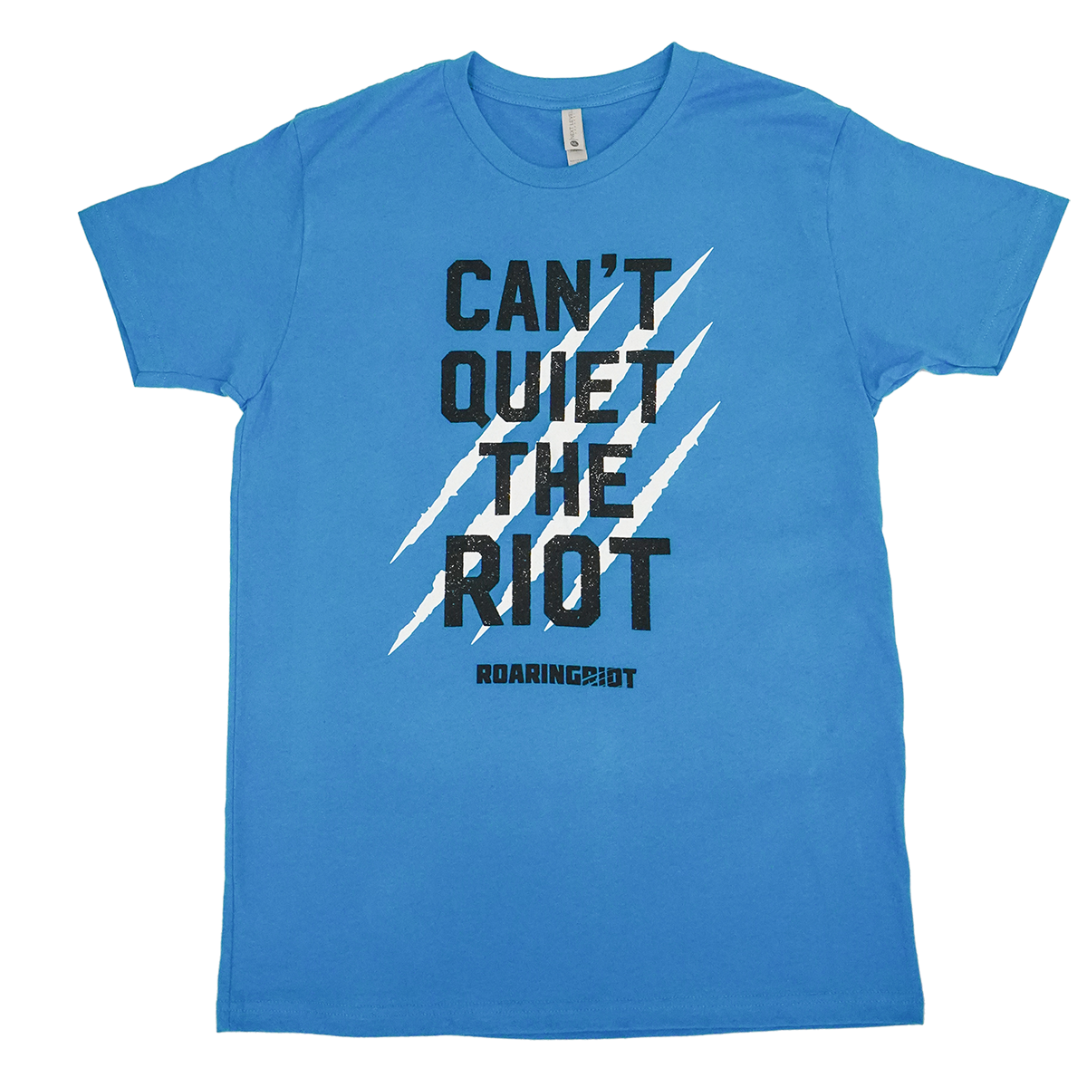 Can't Quiet The Riot Shirt - Two Colors! – Roaring Riot